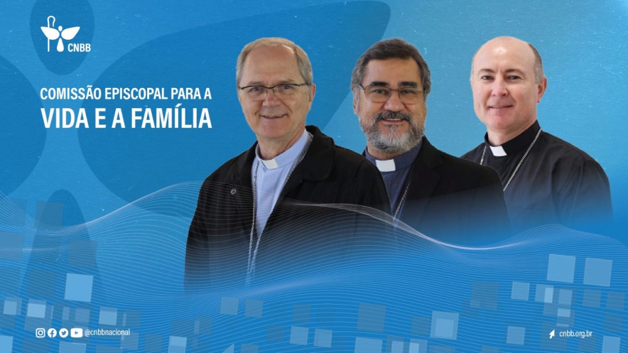 Comissão Vida e Família da CNBB tem novos membros - Portal Vida e Família